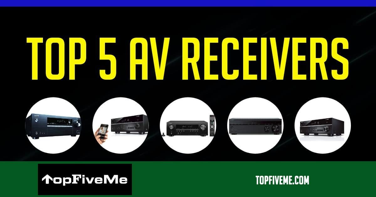 Top 5 AV Receivers of 2019 - What To Buy - TopFiveMe