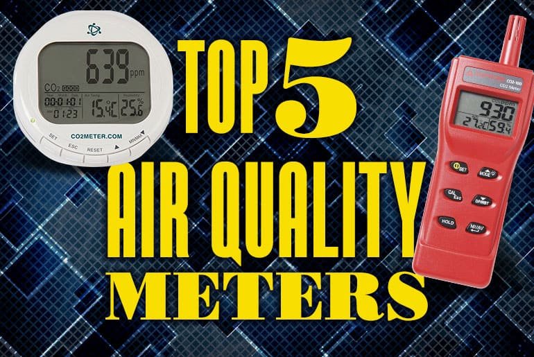 Top Five Air Quality Meters - Honest Reviews of Air Quality Meters