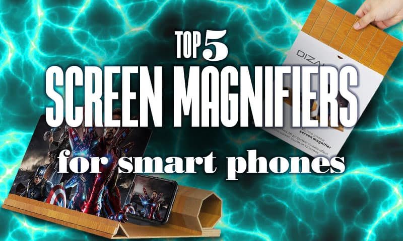 Top 5 Screen Magnifiers for Smartphones - TopFiveMe